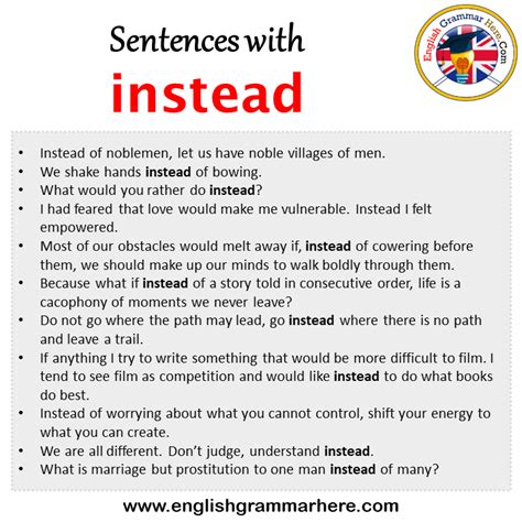 Sentences With Instead Instead In A Sentence In English Sentences For