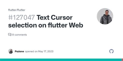 Text Cursor Selection On Flutter Web · Issue 127047 · Flutterflutter