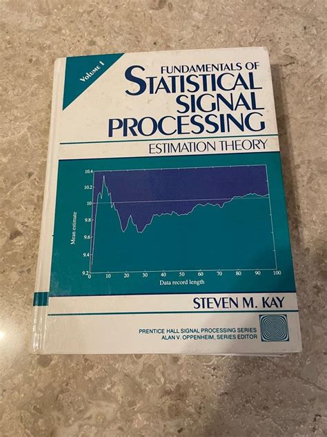 Fundamental Of Statistical Signal Processing Volume 1 Hobbies And Toys