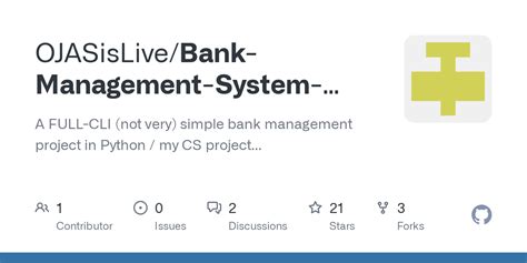 GitHub OJASisLive Bank Management System Python SQL A FULL CLI Not Very Simple Bank