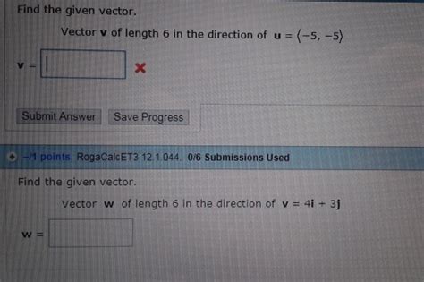 solved find the given vector vector v of length 6 in the