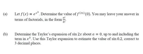 Solved A Let F X Ex Determine The Value Of F 21 O Chegg Com