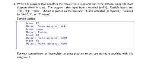Solved Write A C Program That Simulates The Receiver For A
