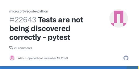 Tests Are Not Being Discovered Correctly Pytest · Issue 22643 · Microsoftvscode Python · Github