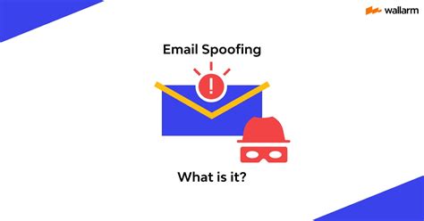 What Is Email Spoofing Definition Examples Prevention