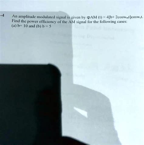 SOLVED An amplitude modulated signal is given by QAM t b âˆš Zcos wmt lcos wel