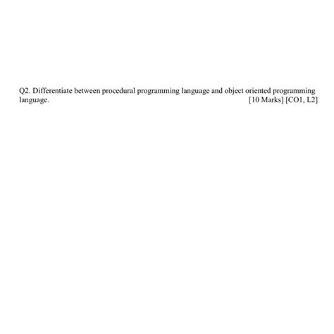 Solved Q2 ﻿differentiate Between Procedural Programming