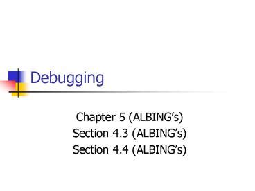 PPT Debugging PowerPoint Presentation Free To View Id C N Y M