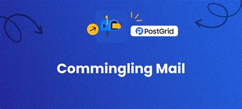 Commingle Mail Save On Postage And Increase Mailing Speed Postgrid
