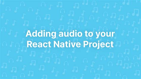 Playing Audio In React Native With React Native Track Player