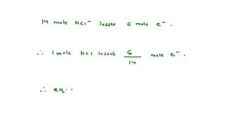 In The Reaction Shown How Many Moles Of Hcl Are N Solvedlib
