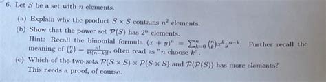 Solved 6 Let S Be A Set With N Elements A Explain Why