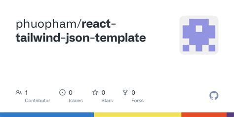Github Phuophamreact Tailwind Json Template