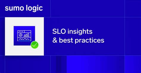 11 Unique Insights Into Slos And Reliability Management Sumo Logic Sumo Logic