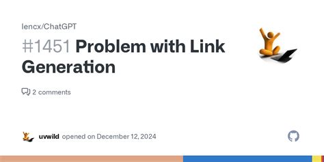 Problem With Link Generation · Issue 1451 · Lencxchatgpt · Github