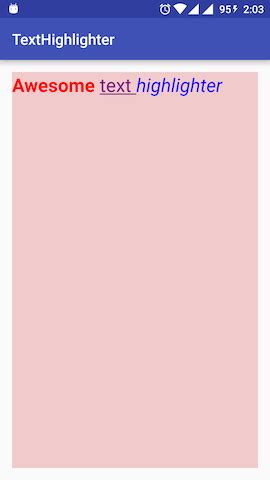 Github Nakshay Texthighlighter Texthighlighter Is A Simple Android Library To Show