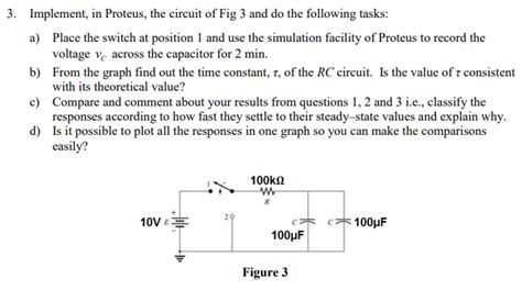 Solved 3 Implement In Proteus The Circuit Of Fig 3 And Do Chegg Com