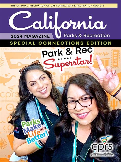 Cprs Connections Conference And Expo California Park And Recreation