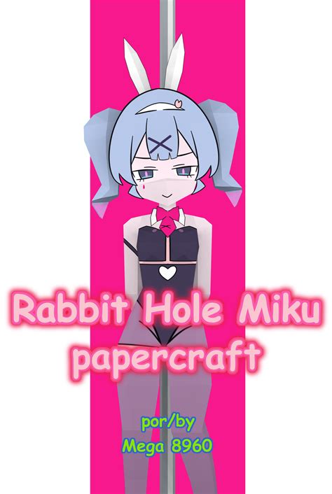 Rabbit Hole Miku Papercraft By Mega8960 On Deviantart