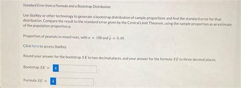 Solved Standard Error From A Formula And A Bootstrap