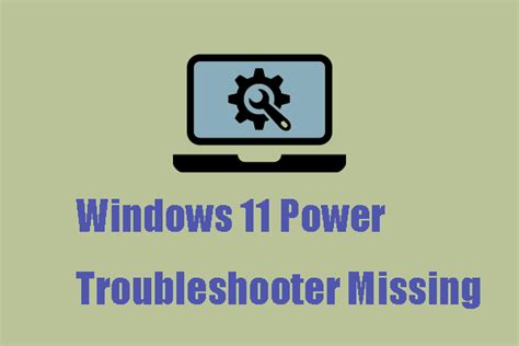 How To Fix The Windows 11 Power Troubleshooter Missing Issue