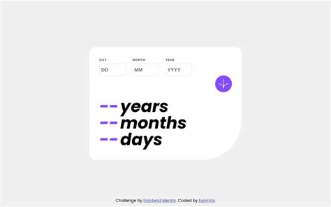 Frontend Mentor Age Calculator Using HTML CSS And Vanilla JS Coding