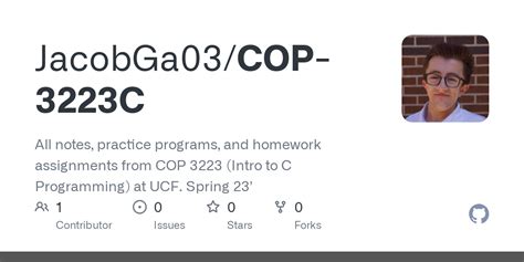 Github Jacobga03cop 3223c All Notes Practice Programs And Homework Assignments From Cop