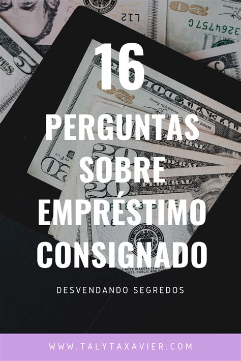 16 Perguntas Sobre Empréstimo Consignado Grupo Amp Desvendando
