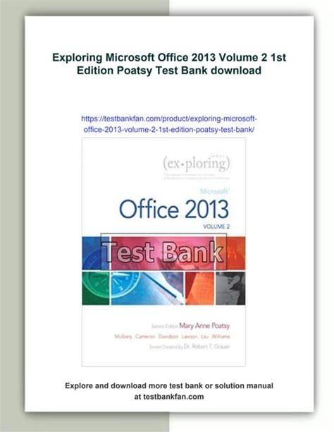 Exploring Microsoft Office 2013 Volume 2 1st Edition Poatsy Test Bank Pdf