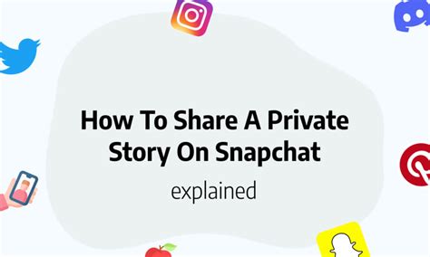 How To Share A Private Story On Snapchat Solved