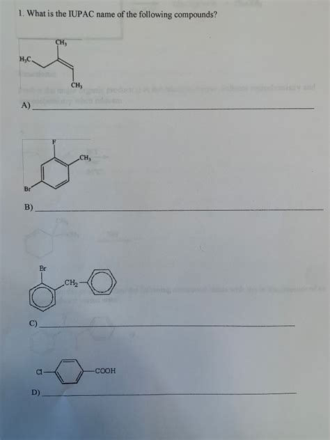 Solved 1 What Is The IUPAC Name Of The Following Compounds Chegg Com