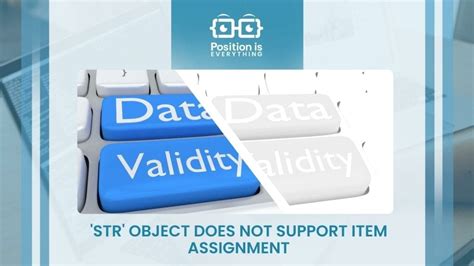 ‘str Object Does Not Support Item Assignment Debugged Position Is