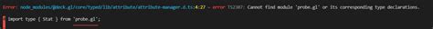 Bug Error For Probe Gl In Deck Gl Core V Issue Visgl Deck Gl GitHub