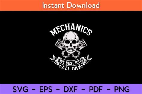 Mechanics We Bust Nuts All Day Graphic By Pscraft Creative Fabrica