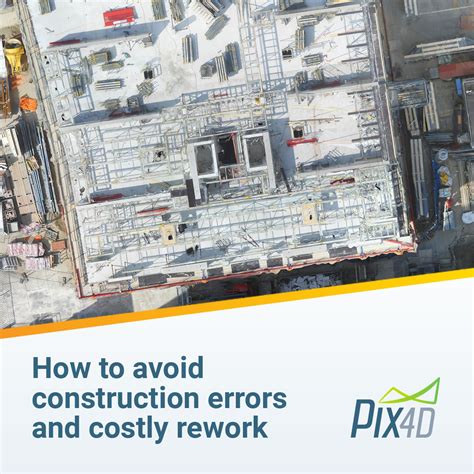 How To Avoid Construction Errors And Costly Rework Pix4d
