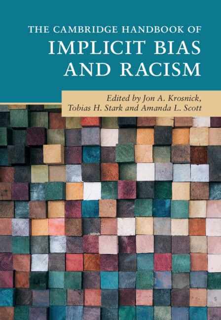 The Cambridge Handbook Of Implicit Bias And Racism