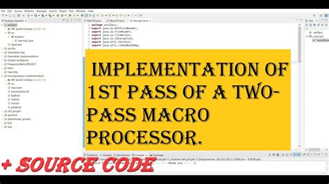 implementation of first pass of a two pass macro processor engineering youtube