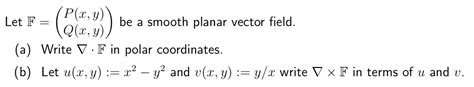 Solved Pxy Let F Be A Smooth Planar Vector Field Qxy