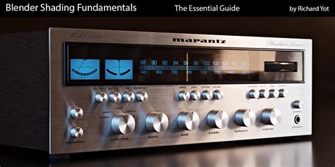 Blender Shading Fundamentals The Essential Guide Superhive