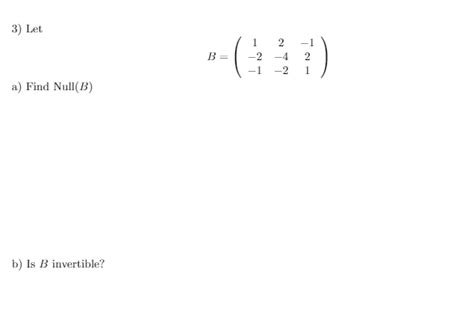 Solved 2 If A Is A 3 X 5 Matrix What Are The Possible