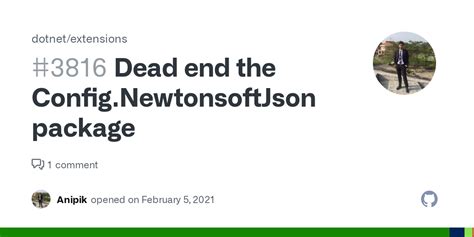 Dead End The Confignewtonsoftjson Package · Issue 3816 · Dotnet