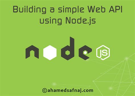 Building A Simple Web Api Using Nodejs Ahamed Safnaj