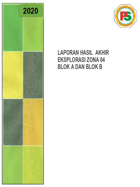 Laporan Hasil Pengeboran Zona 04 Blok A Dan Blok B Pdf