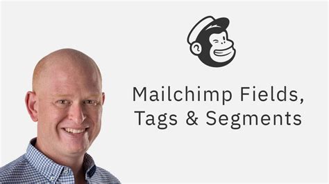 The Difference Between Mailchimp Tags Fields And Segments YouTube