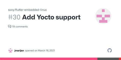 Add Yocto Support · Issue 30 · Sonyflutter Embedded Linux · Github