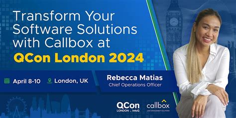 Revolutionize Your Tech Strategy Connect With Callbox At Qcon London 2024 Queen Elizabeth Ii