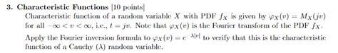 Solved Characteristic Functions [10 Points] Characteristic