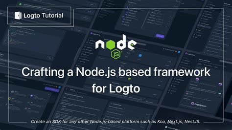 crafting a node js based framework sdk for logto in minutes · logto blog