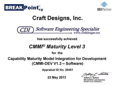Cmmi Dev Ml3 2013 Craft Designs Inc