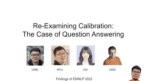 Underline Re Examining Calibration The Case Of Question Answering
